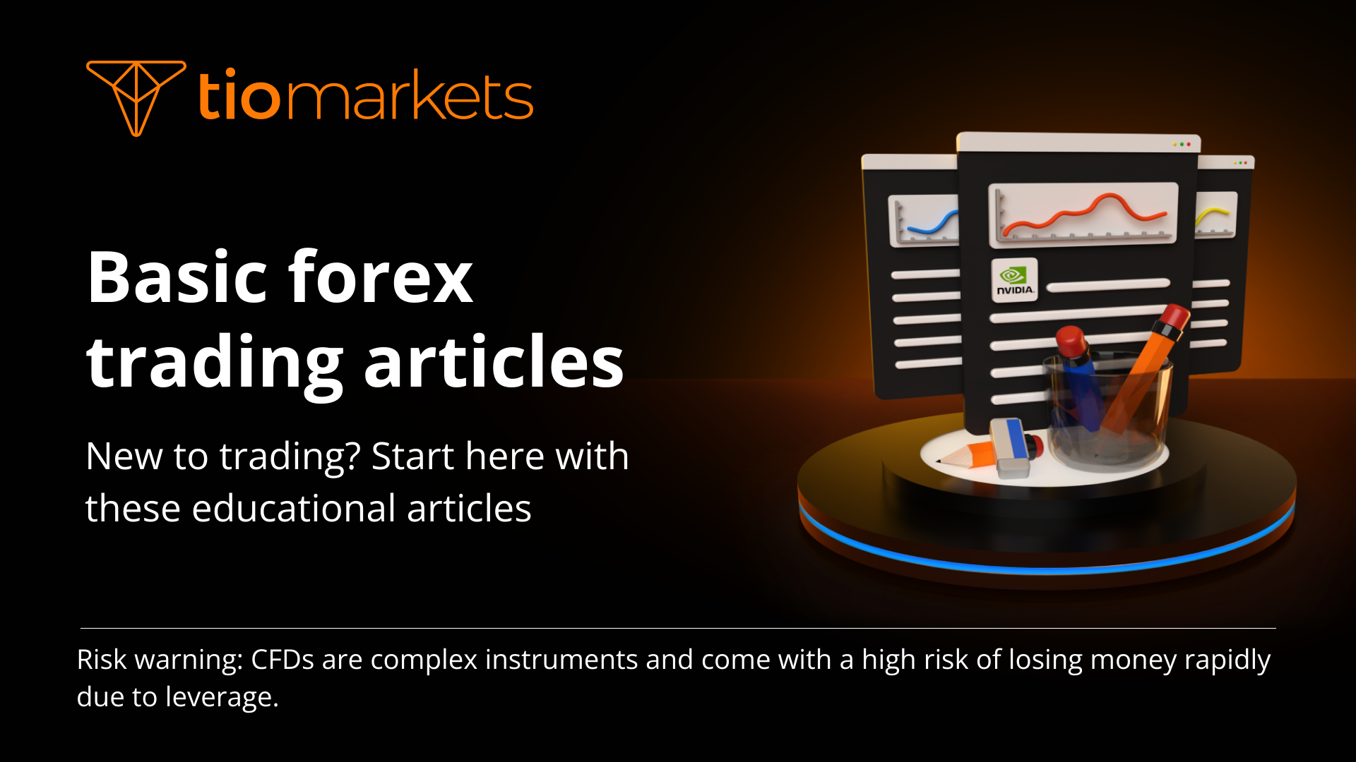 TIOmarkets | Learn how to trade with these education articles