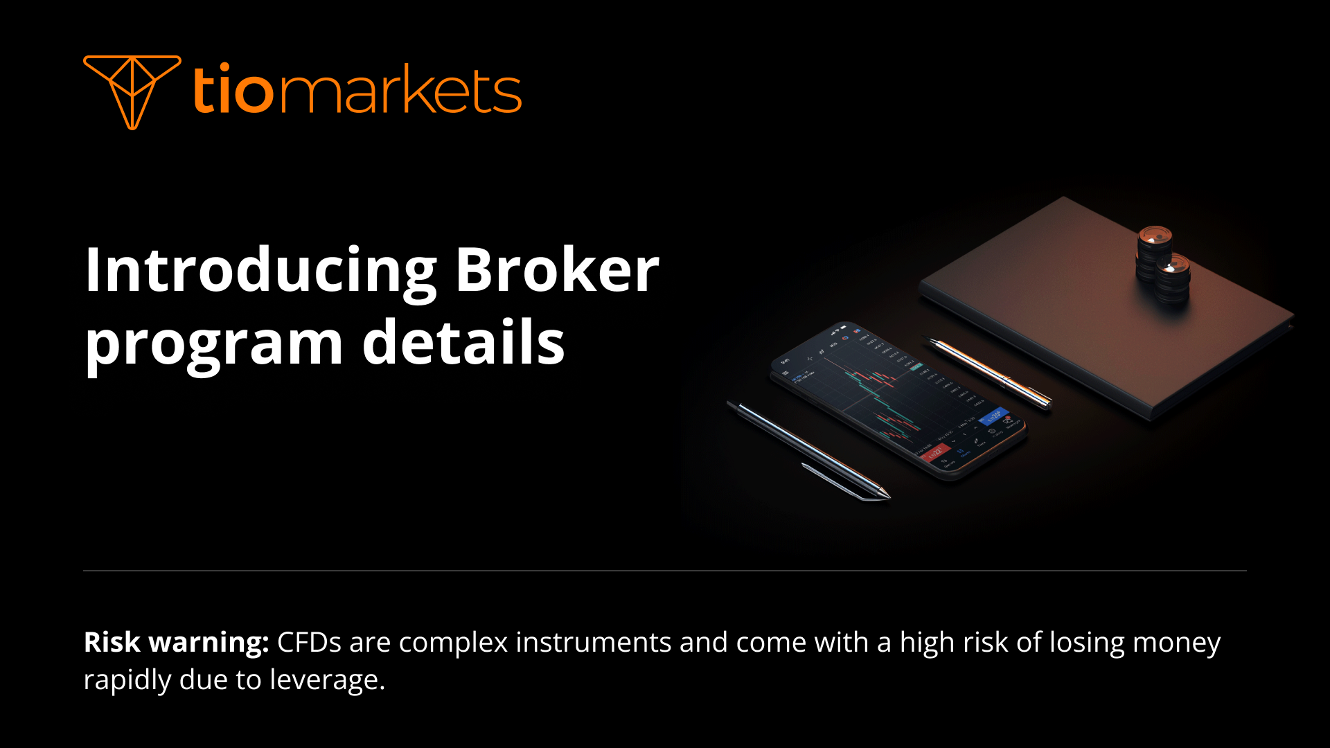 TIOmarkets | Introducing Broker (IB) program